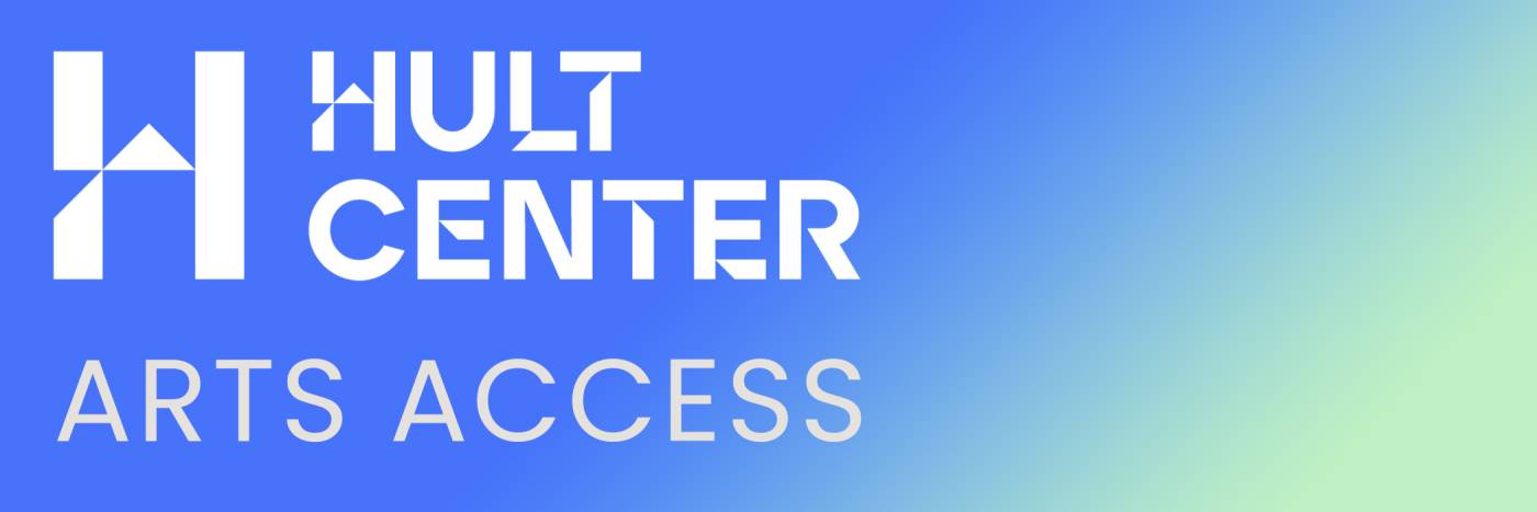 Hult Center Arts Access | Hult Center