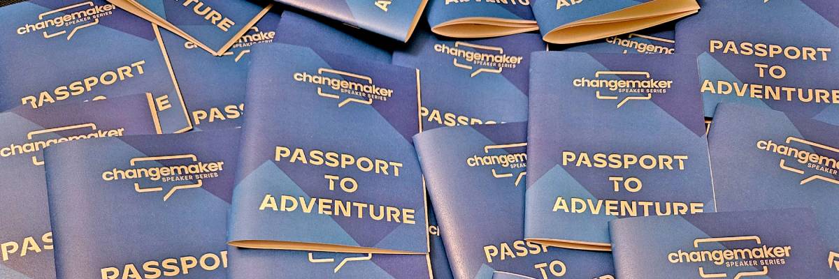Passport to Adventure Returns at the Changemaker Speaker Series! | Hult ...
